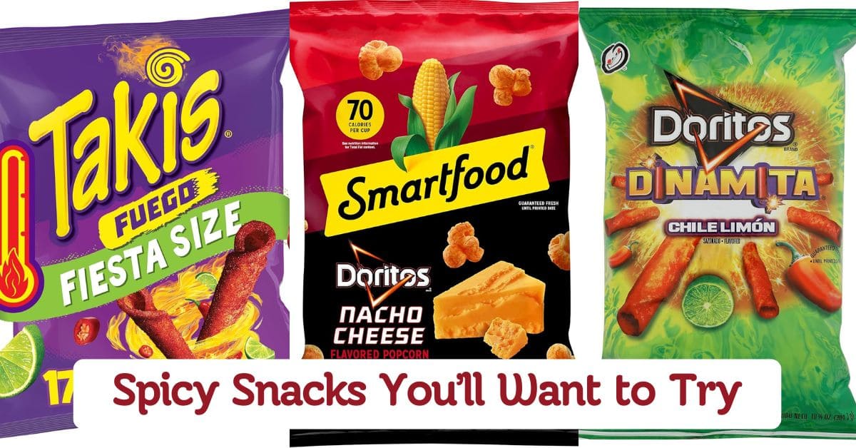 40 Spicy Snacks You’ll Want to Try Today - StatusBuzz