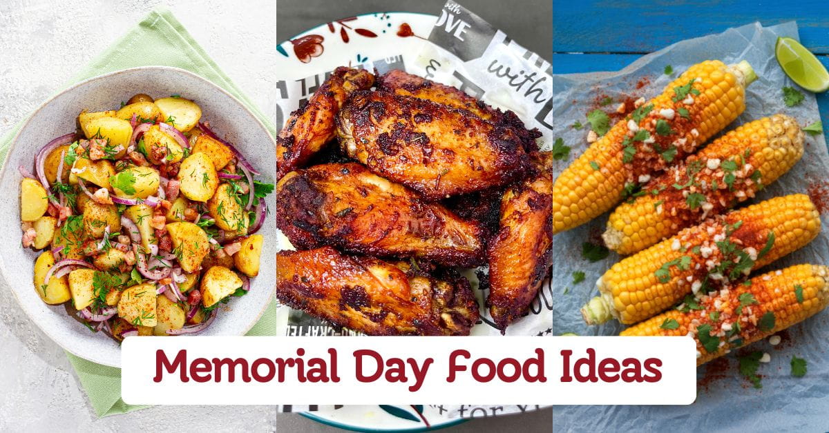 41 Memorial Day Food Ideas to Impress Guests - StatusBuzz